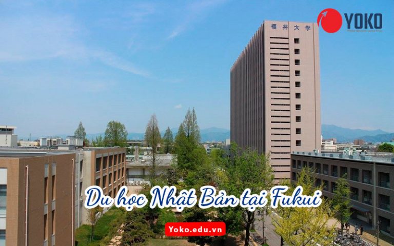 Du học Nhật Bản tại Fukui và những điều cần biết - Du học Nhật Bản - Yoko